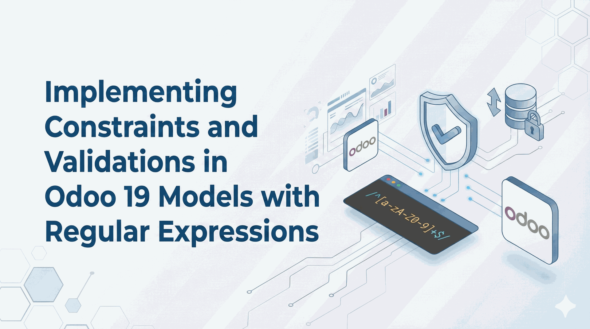 Implementing Constraints and Validations in Odoo 19 Models with Regular Expressions